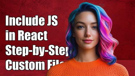 How To Include Custom Javascript Files In Create React App A Step By