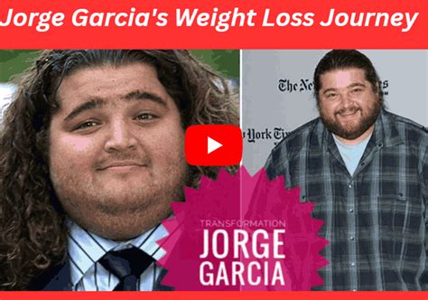Jorge Garcia Weight Loss Journey Transformation Story