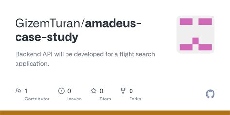 GitHub GizemTuran Amadeus Case Study Backend API Will Be Developed For A Flight Search