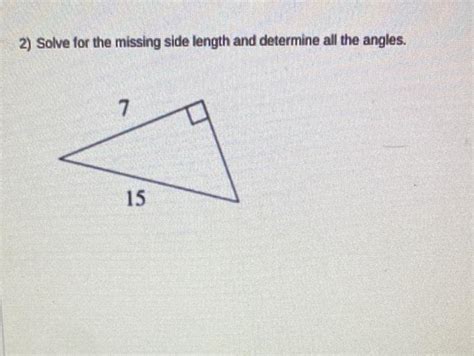 Solved 2 Solve For The Missing Side Length And Determine