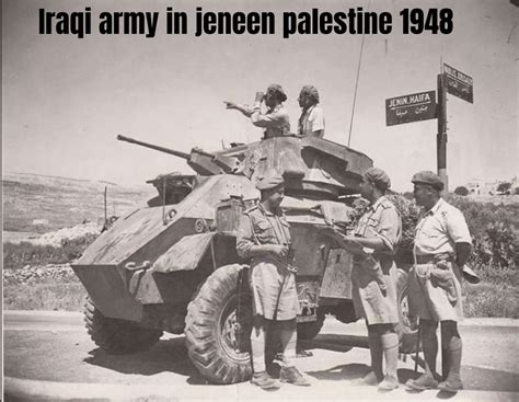 Pictures From 1948 Arab Israeli War Independence War Risrael