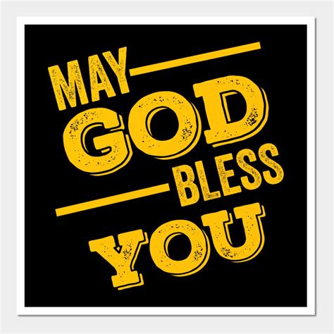 May God Bless You Art Print