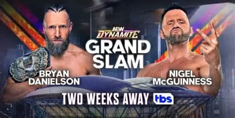 Nigel McGuinness vs. Bryan Danielson Now Scheduled For AEW: Dynamite Grand Slam - eWrestlingNews.com