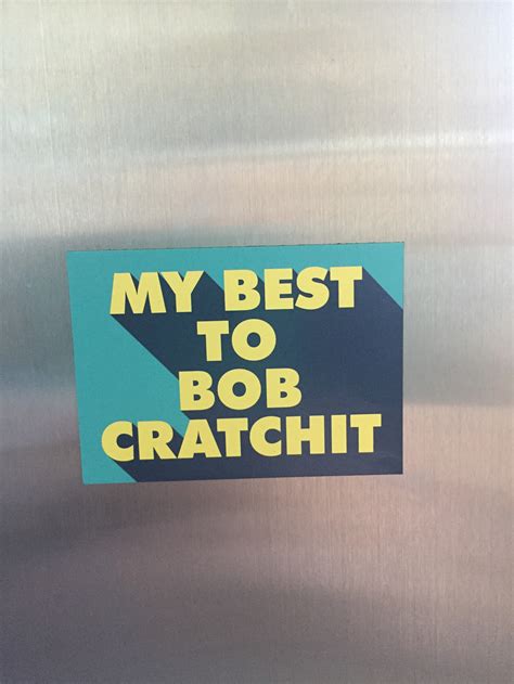 My Best To Bob Cratchit MAGNET Etsy
