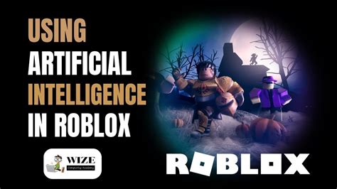 Learn To Use Artificial Intelligence In Roblox For Ai Powered Code