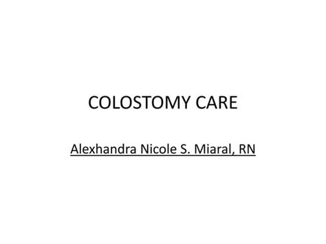 Colostomy Carepptx