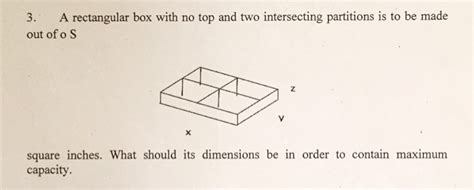 Solved A Rectangular Box With No Top And Two Intersecting