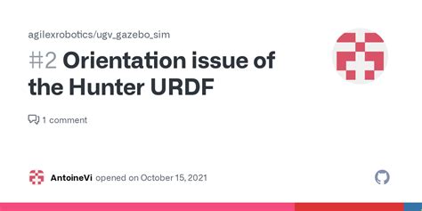 orientation issue of the hunter urdf · issue 2 · agilexrobotics ugv