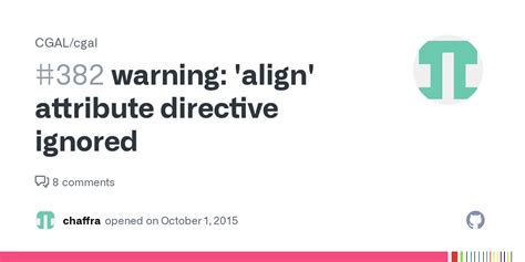warning align attribute directive ignored · issue 382 · cgal cgal