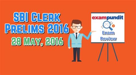 Exam Review SBI Clerk Prelims May Exampundit In