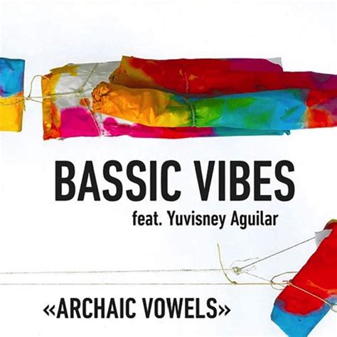 Bassic Vibes Archaic Vowels Cd Eur 2055 Picclick Fr