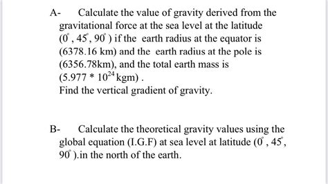 Solved A Calculate The Value Of Gravity Derived From The Chegg
