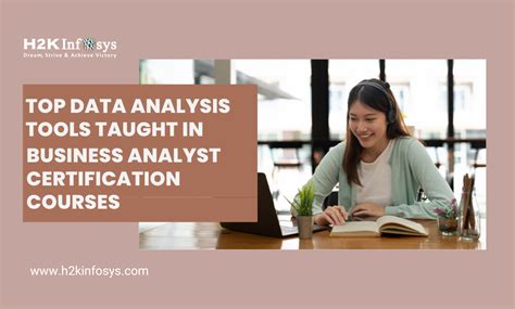 Top Data Analysis Tools Taught In Business Analyst Certification Courses