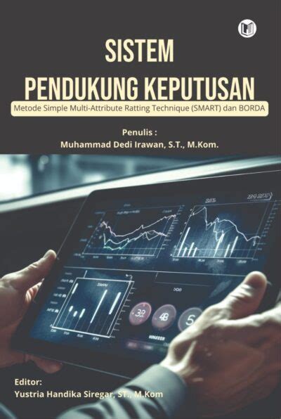 Sistem Pendukung Keputusan Metode Simple Multi Attribute Ratting