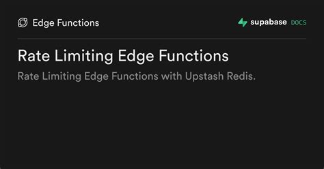 Rate Limiting Edge Functions Supabase Docs