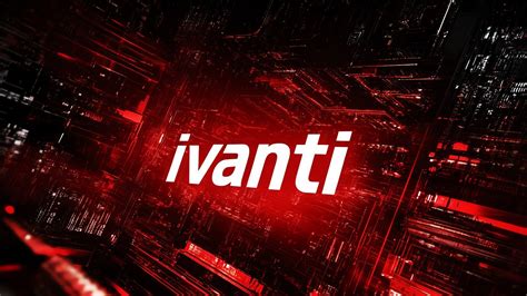 Ivanti Warns High Severity Csa Flaw Is Now Exploited In Attacks