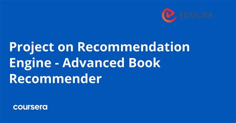 Project On Recommendation Engine Advanced Book Recommender Coursera