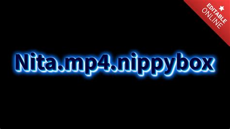 Nita Mp4 Nippybox 3d With Blue Glow Text Effect Generator