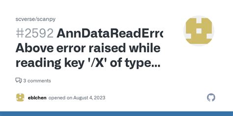 anndatareaderror above error raised while reading key x of type