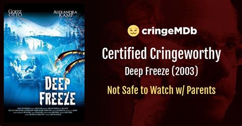 Deep Freeze 2003 Sexual Content CringeMDb Com