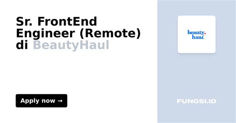 Sr Frontend Engineer Remote Di Beautyhaul Fungsiid