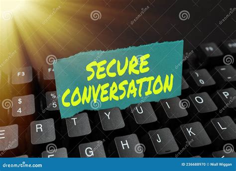 Text Showing Inspiration Secure Conversation Word Written On Secured