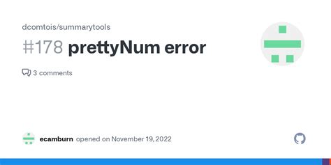 Prettynum Error · Issue 178 · Dcomtoissummarytools · Github