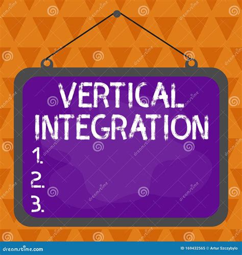 Text Sign Showing Vertical Integration Conceptual Photo Merger Of Companies At Different Stages