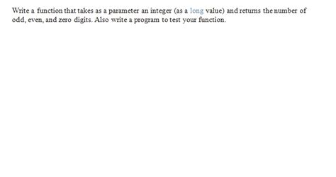 Solved Write A Function That Takes As A Parameter An Integer