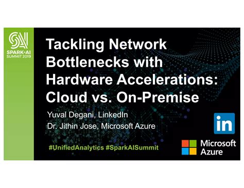 Tackling Network Bottlenecks With Hardware Accelerations Cloud Vs On Premise PPT