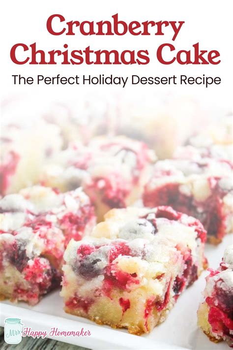 Cranberry Christmas Cake The Perfect Holiday Dessert Recipe