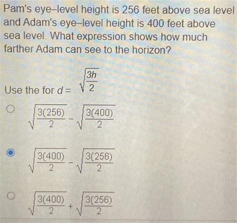 Solved Pams Eye Level Height Is 256 Feet Above Sea Level And Adams