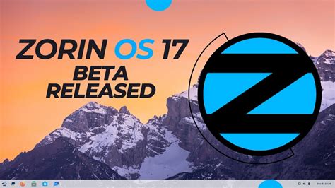 Zorin Os 17 Beta Released First Look