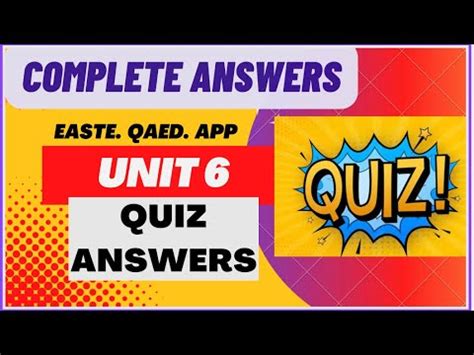 Unit 6 Quiz|Qaed App Unit 6 Quiz Answers|EaSTE QAEDAPP - YouTube