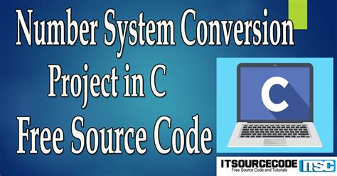 Number System Conversion In C With Source Code