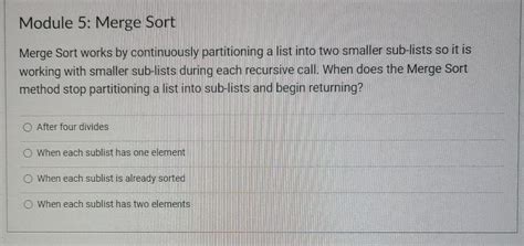 Answered Module 5 Merge Sort Merge Sort Works Bartleby