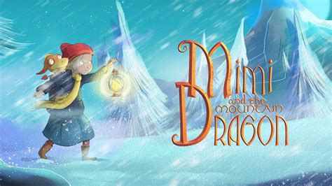 Mimi Et Le Dragon Des Montagnes Film Enfant Tfou Max