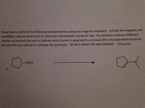 solved show how to perform the following transformations