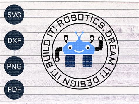 Robotics Svg Robotics Team Robotics Shirt Svg Robotics Etsy