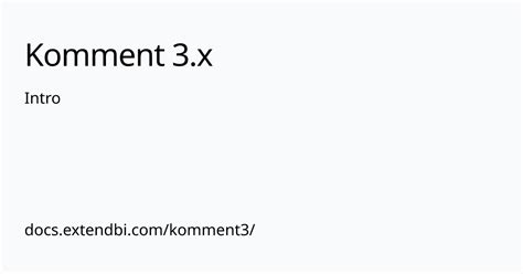 intro komment 3 x