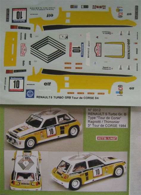 Renault 5 Turbo N° 10 Tour De Corse 1984 Ragnotti Decal 1 43e