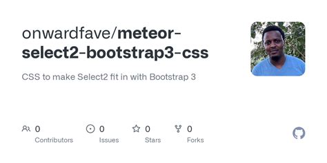 Github Onwardfavemeteor Select2 Bootstrap3 Css Css To Make Select2