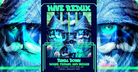 Hive Redux First Friday S At Flask Portland Old Port Things To Do In Portland Maine