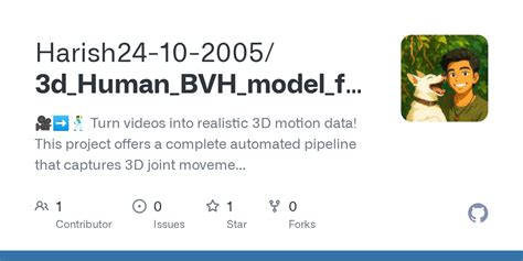 Github Harish24 10 20053dhumanbvhmodelfromvideo 🎥 ️🕺 Turn