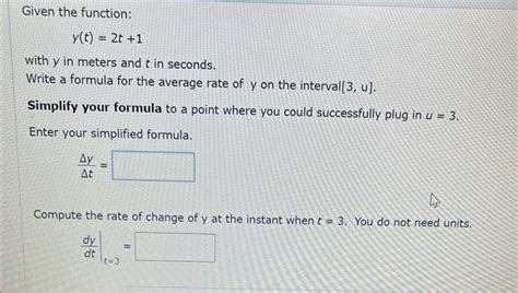 solved given the function y t 2t 1 with y in meters and t