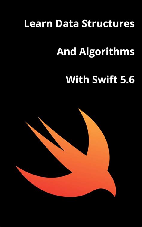 learn data structures and algorithms with swift 5 6 pick up and