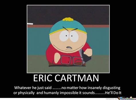 Eric Cartman Quotes Quotesgram