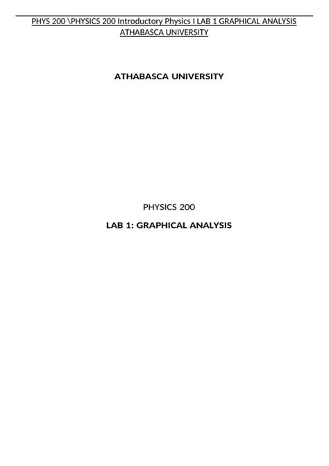 Phys 200 Physics 200 Introductory Physics I Lab 1 Graphical Analysis Athabasca University Phys