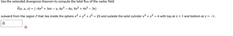 solved use the extended divergence theorem to compute the