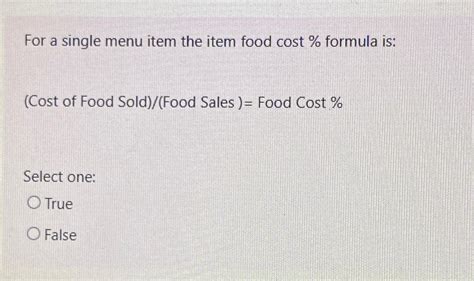 Solved For A Single Menu Item The Item Food Cost ﻿formula